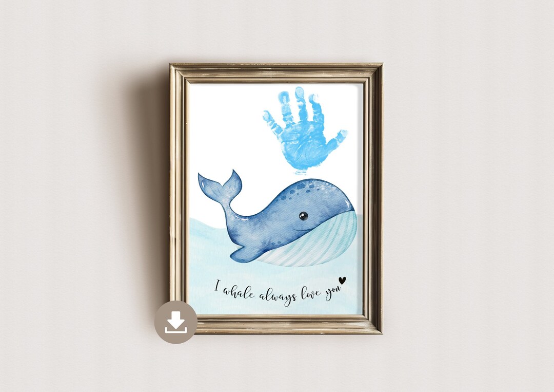 Whale Handprint Picture I Love You Always DIN A4 Digital Download ...
