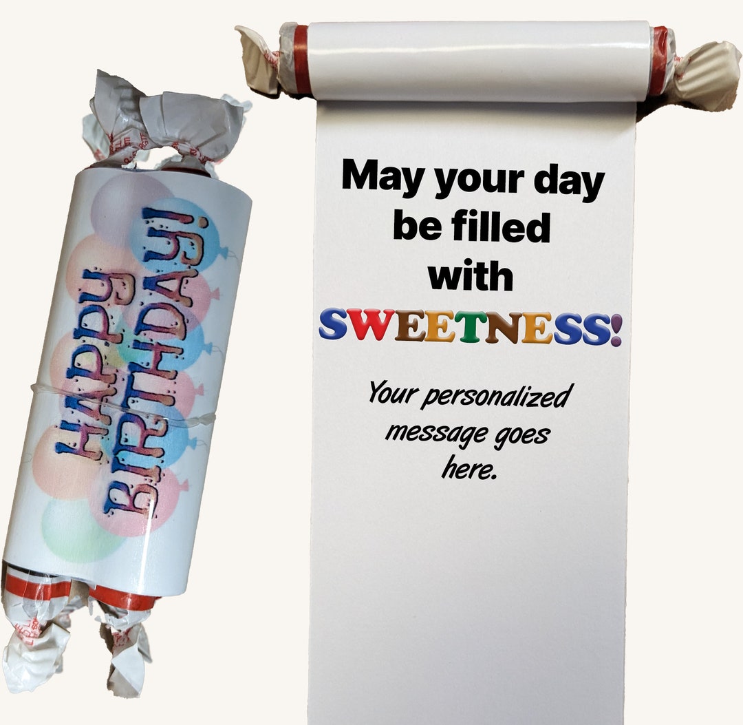 Birthday card Candy Scroll Send an Edible, Personalized Birthday ...