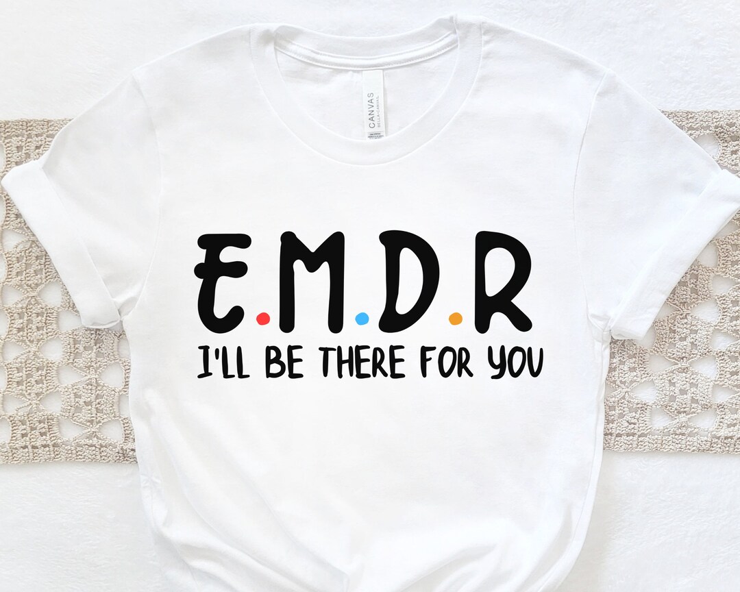 EMDR Shirt, EMDR Therapist Shirt, Emdr and Ifs, Emdr Therapy ...