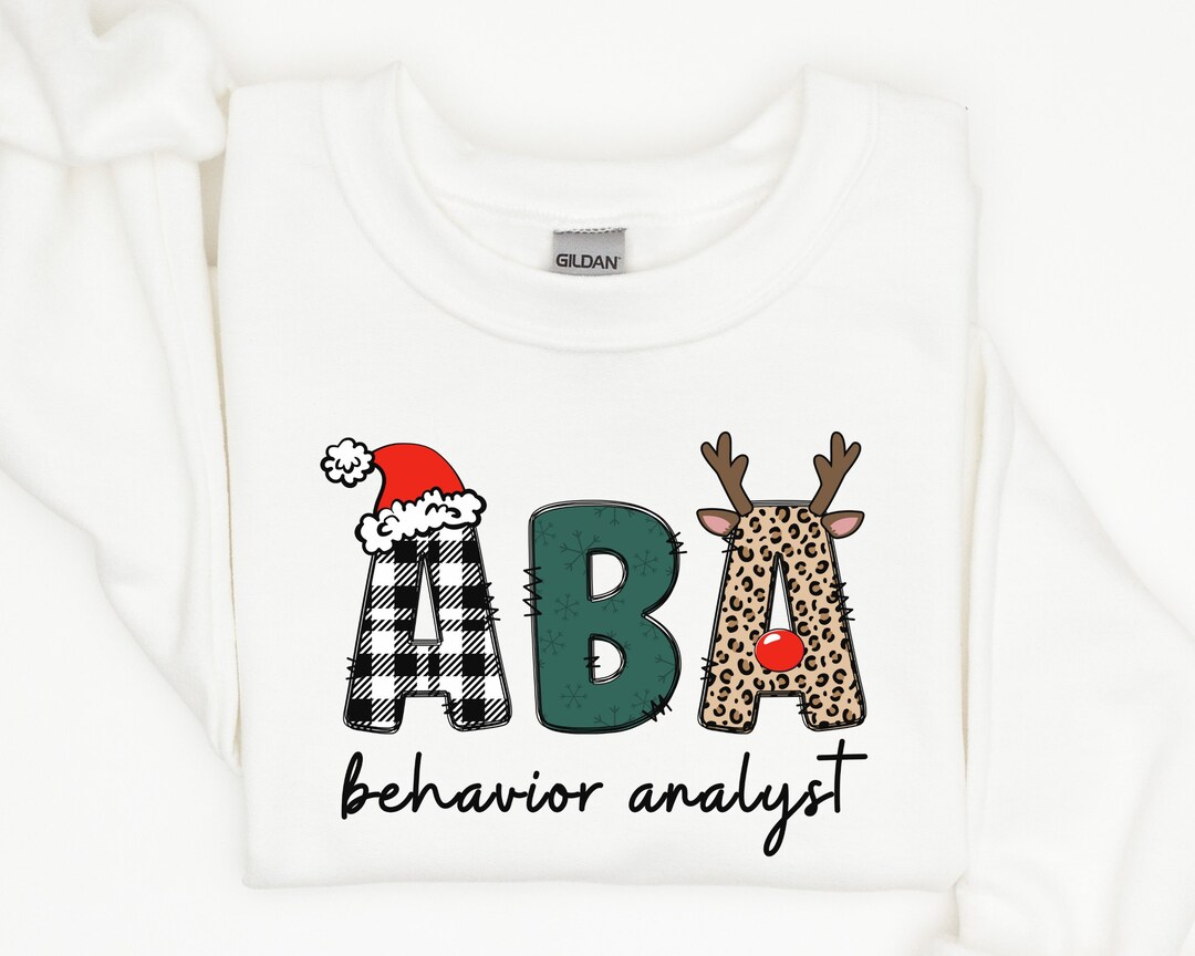 ABA Christmas Sweatshirt, BCBA Shirt Sweatshirt, ABA Christmas Shirt ...