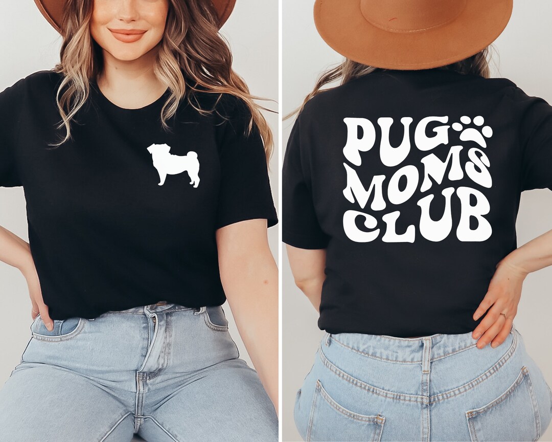 Pug Mom Shirt Pug Mama Shirt Pug Shirts Pug Tshirt Black - Etsy