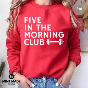 5AM Club Sweatshirt, 5AM Workout Squad Shirt, 5AM Squad Shirt, 5AM ...