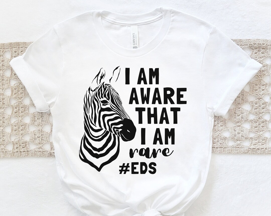 Ehlers Danlos Shirt, EDS Shirt, Ehlers Danlos Syndrome Shirt, EDS ...