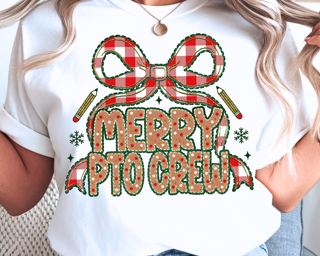 Merry PTO Crew PNG, Christmas PTO Png, Gingerbread Png, School Png ...