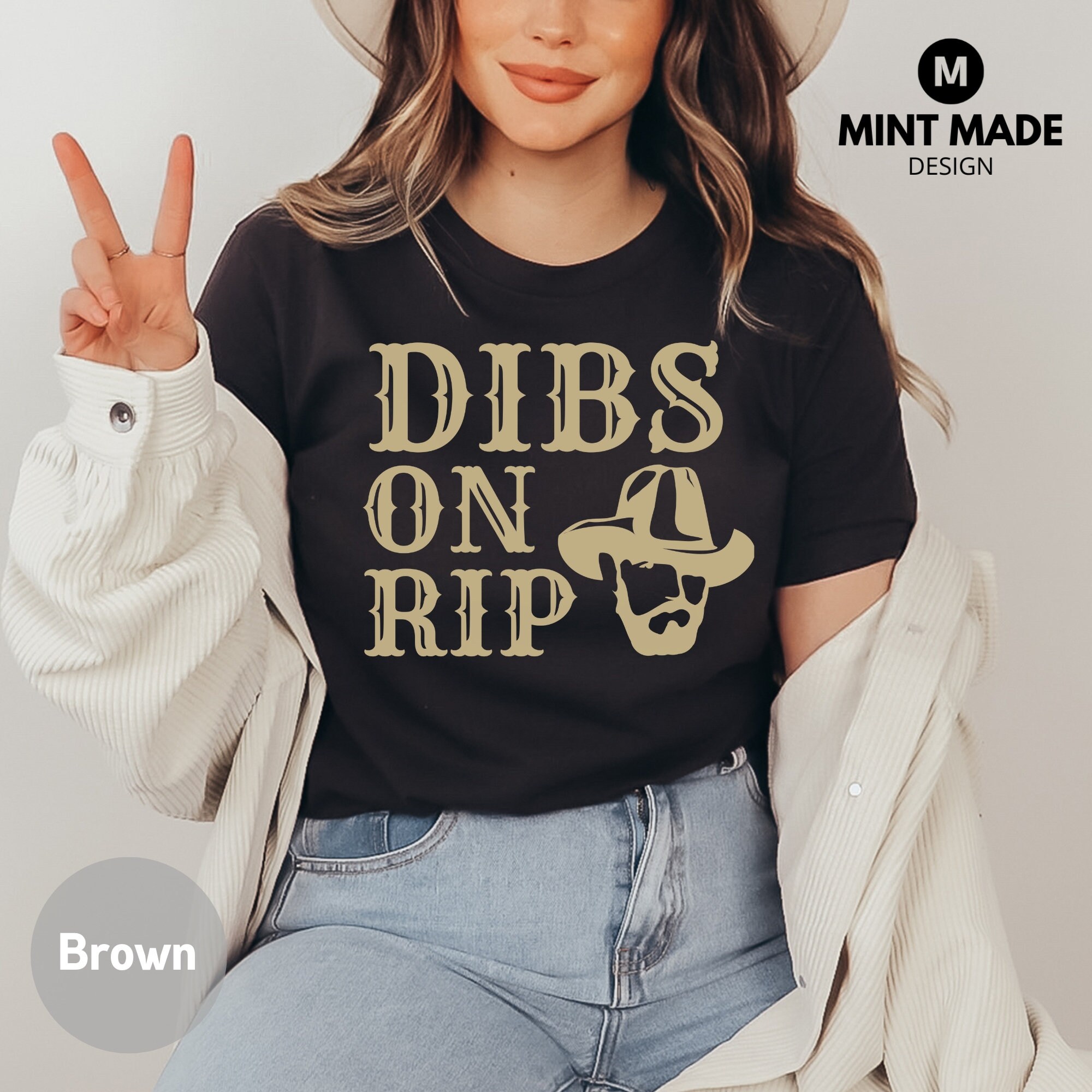 Dibs on Rip Tshirt Rip Wheeler Tshirt Dib on the Cowboy - Etsy