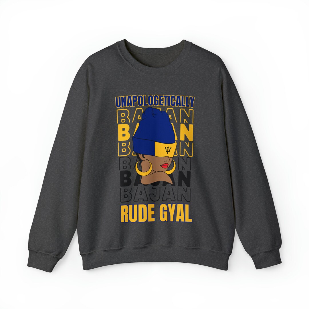 Bajan Rude Gyal Sweatshirt - Barbados Flag Clothing - Etsy