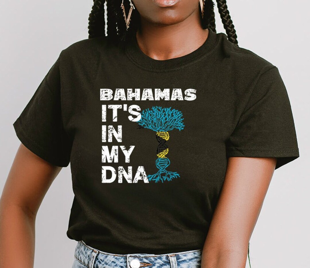 Bahamas Flag Shirt It's in My DNA Strand Bahamas Roots T Shirt Gift for ...
