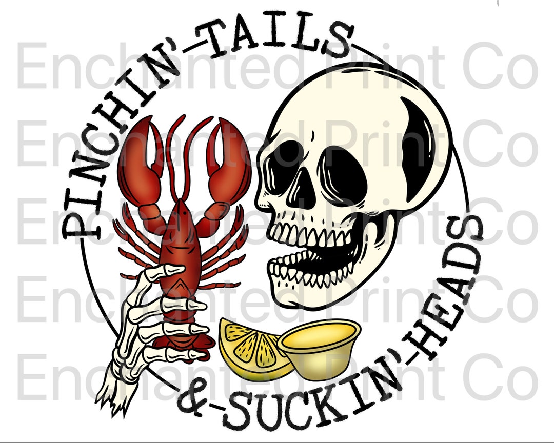 Pinchin' Tails and Suckin' Heads PNG, Digital Download, Sublimation ...