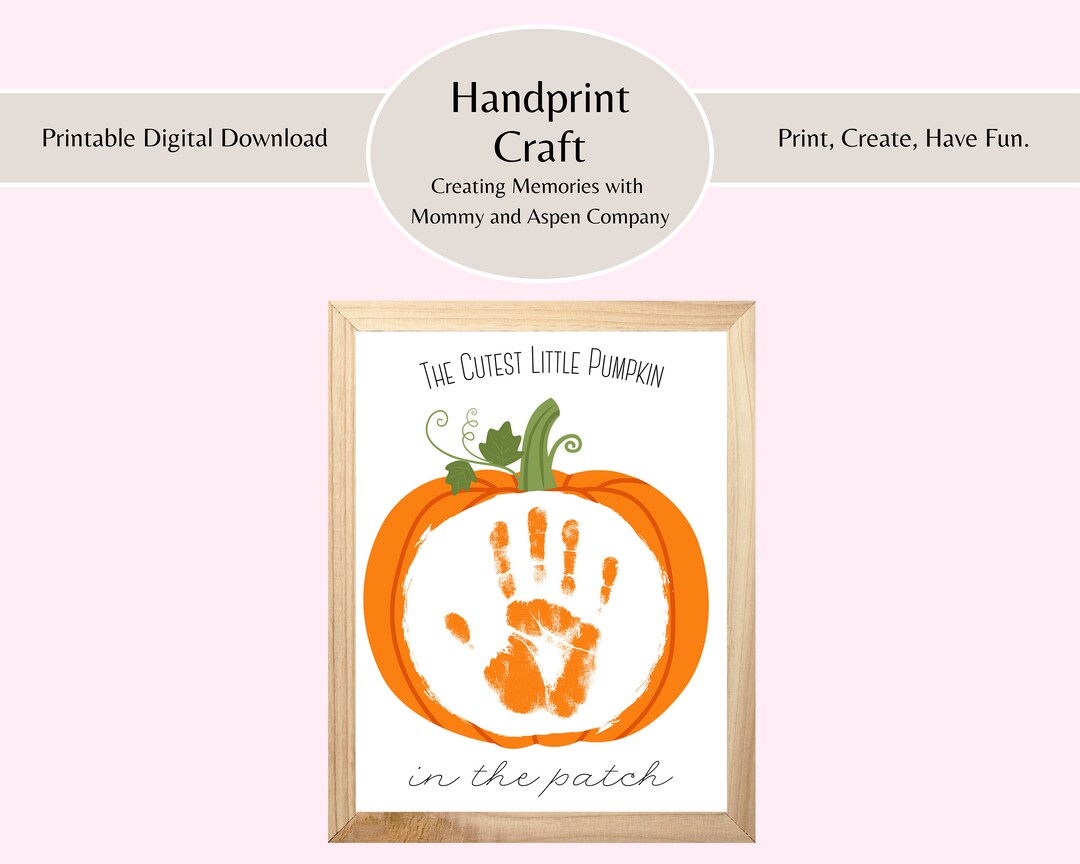 Cutest Little Pumpkin in the Patch Handprint Footprint Printable Art ...