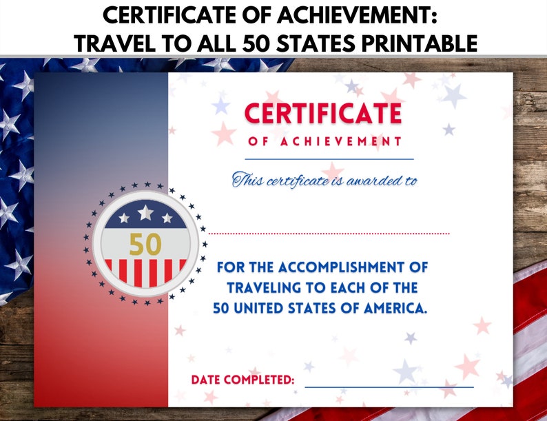 Traveled to All 50 States Certificate of Achievement , Fifty States ...