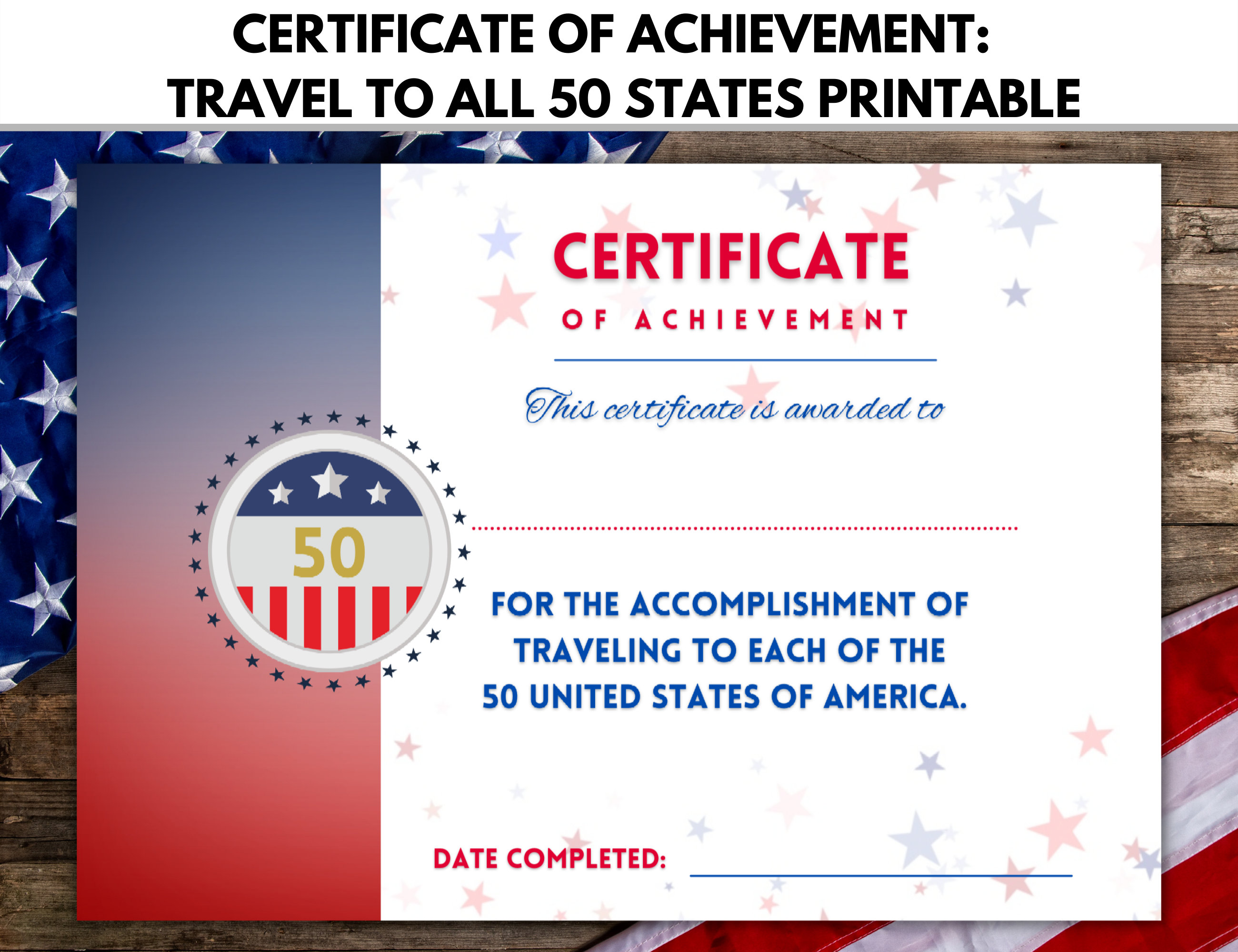 Traveled to All 50 States Certificate of Achievement , Fifty States ...