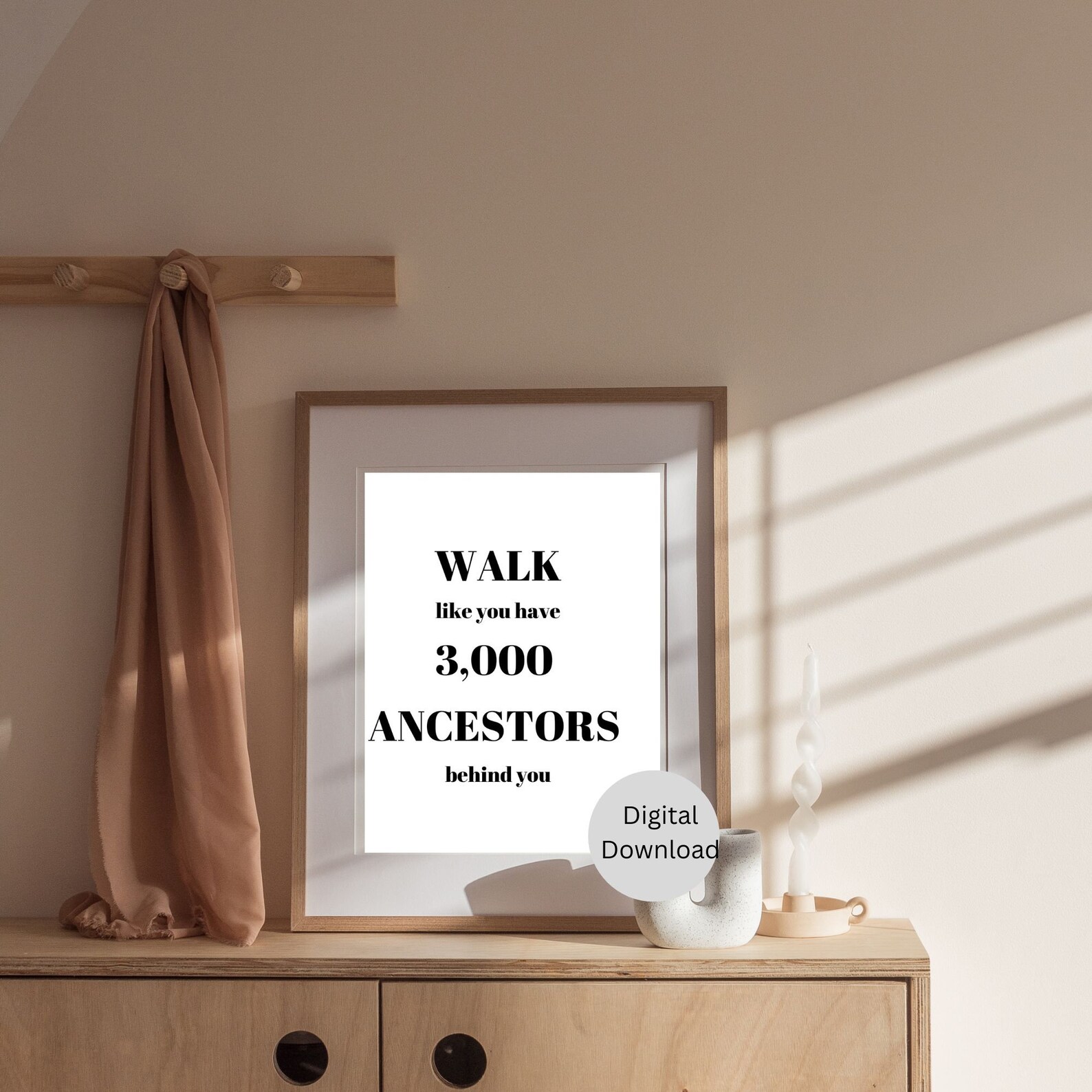 Walk Like You Have 3,000 Ancestors Behind You, Inspiration/motivation ...