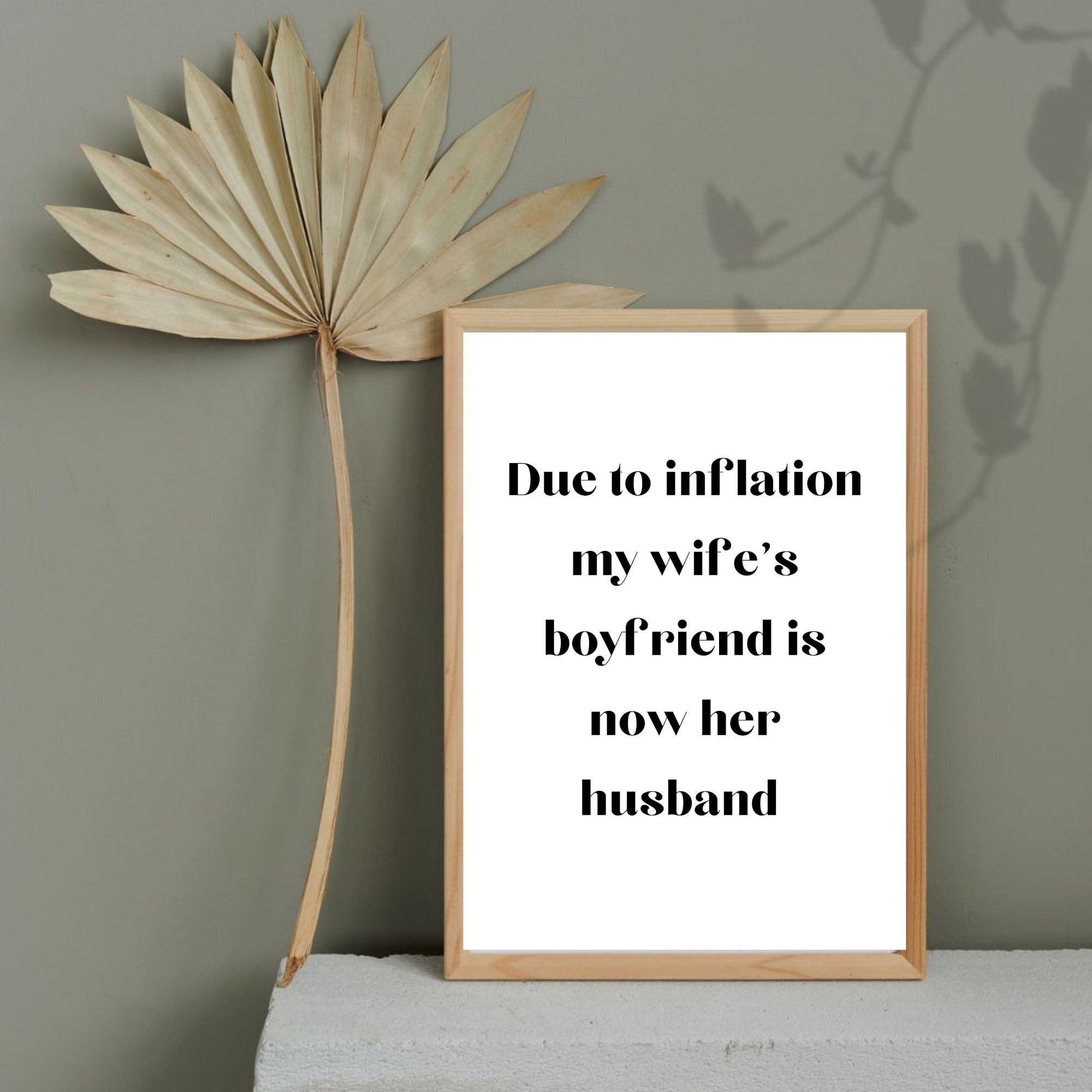 Due to Inflation My Wife's Boyfriend is Now Her Husband. Funny Economic ...