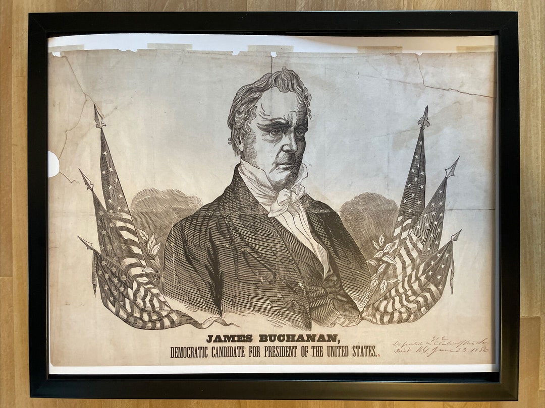 Framed Presidential Campaign Poster, James Buchana, Democrat, 1856 - Etsy