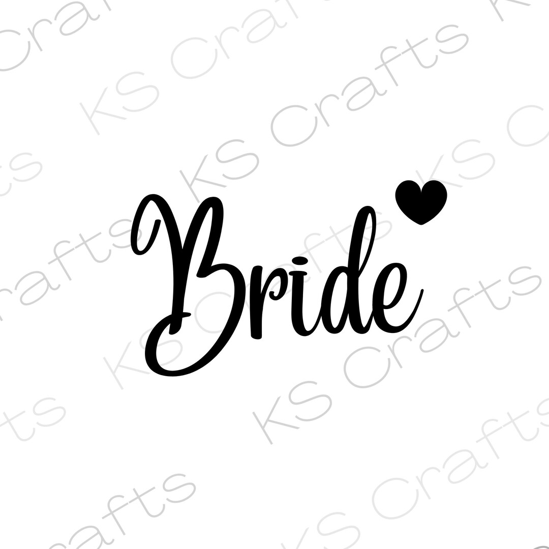 Bride SVG PNG JPG, Wedding, Digital Print Text Download, Wedding Season ...