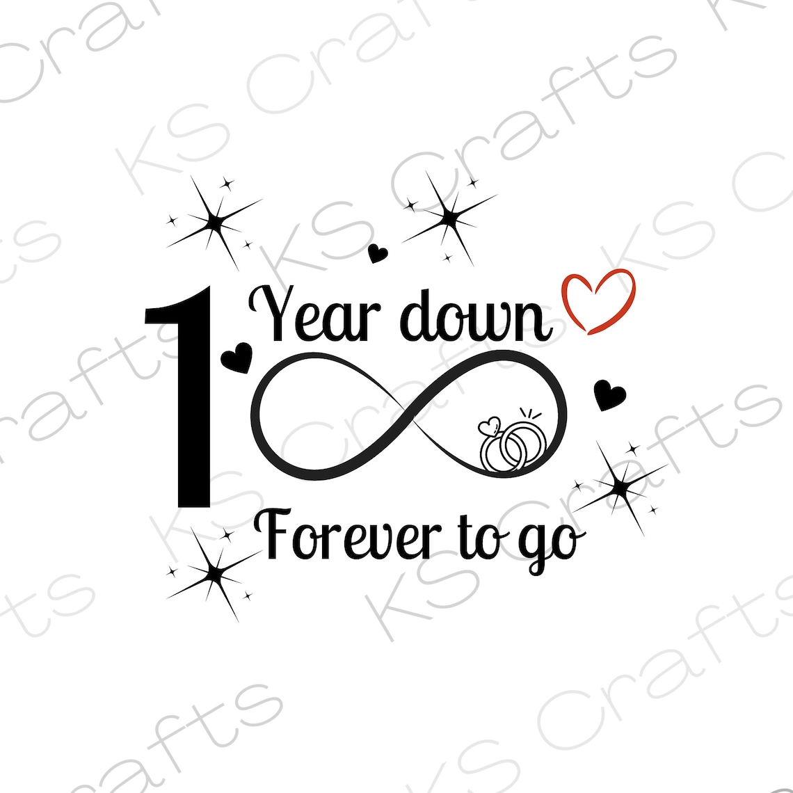 1 Year Down Forever to Go SVG PNG JPEG, Anniversary, Digital Prints ...