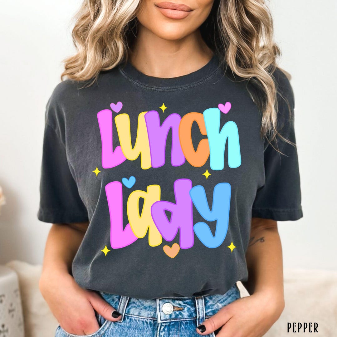Lunch Lady Shirt Comfort Colors Cafeteria Crew Shirts Matching School ...