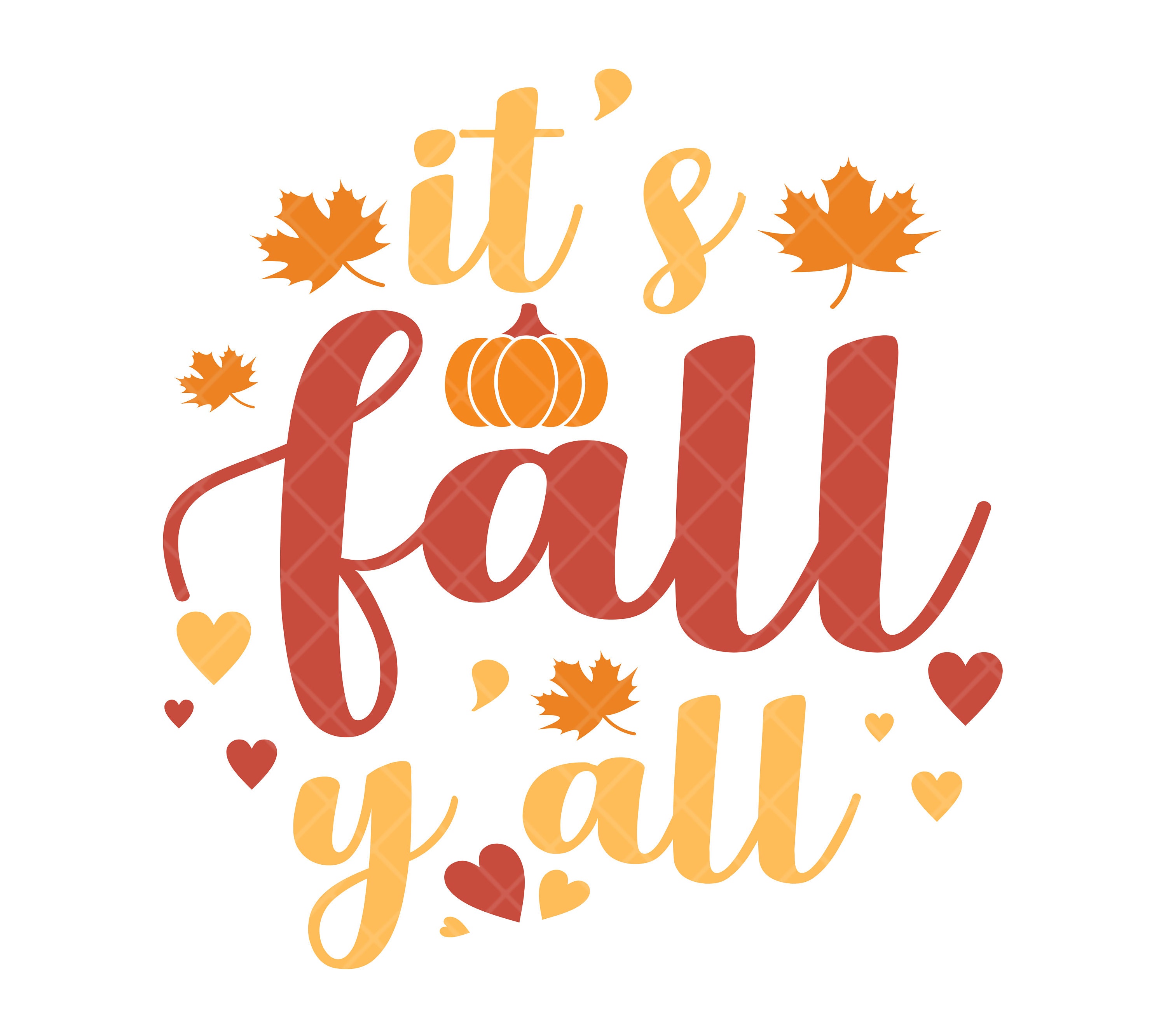 It's Fall Y'all PNG Files, Transparent, Solid Black & With Color ...