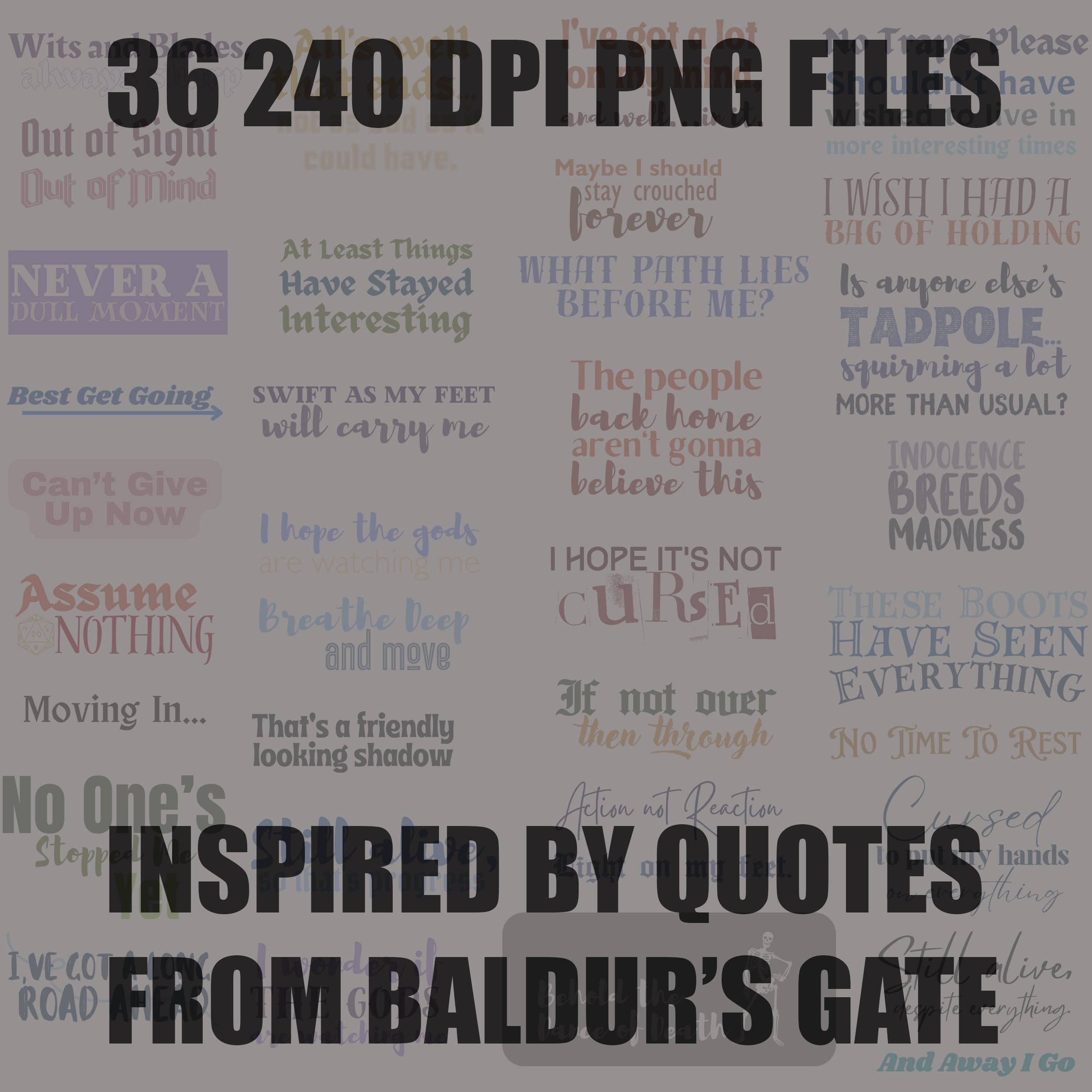 DIGITAL FILES of Tav Quotes - BG3 Inspired Artwork, 36 PNG, for ...