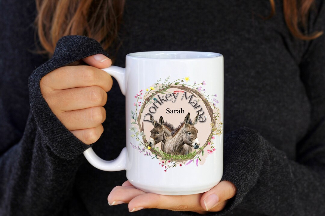 Personalized Donkey Mug Donkey Mama Coffee Cup Homestead Crazy Donkey ...