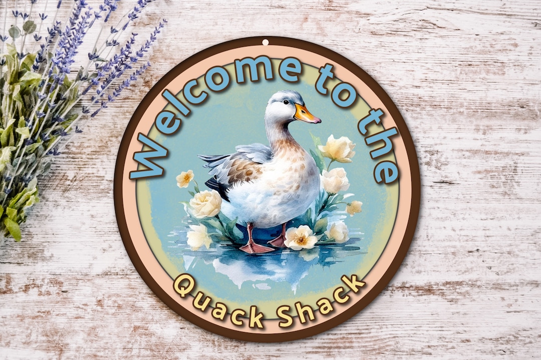 Welcome to the Quack Shack Sign | Duck Coop House Sign | Metal Duck ...