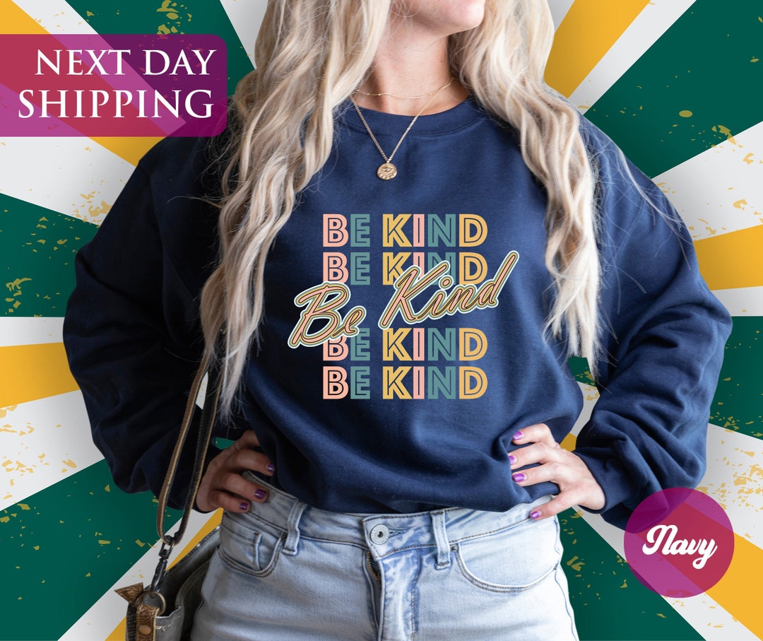 Be Kind Sweatshirt Be Kind Sign Language Shirt Teacher - Etsy
