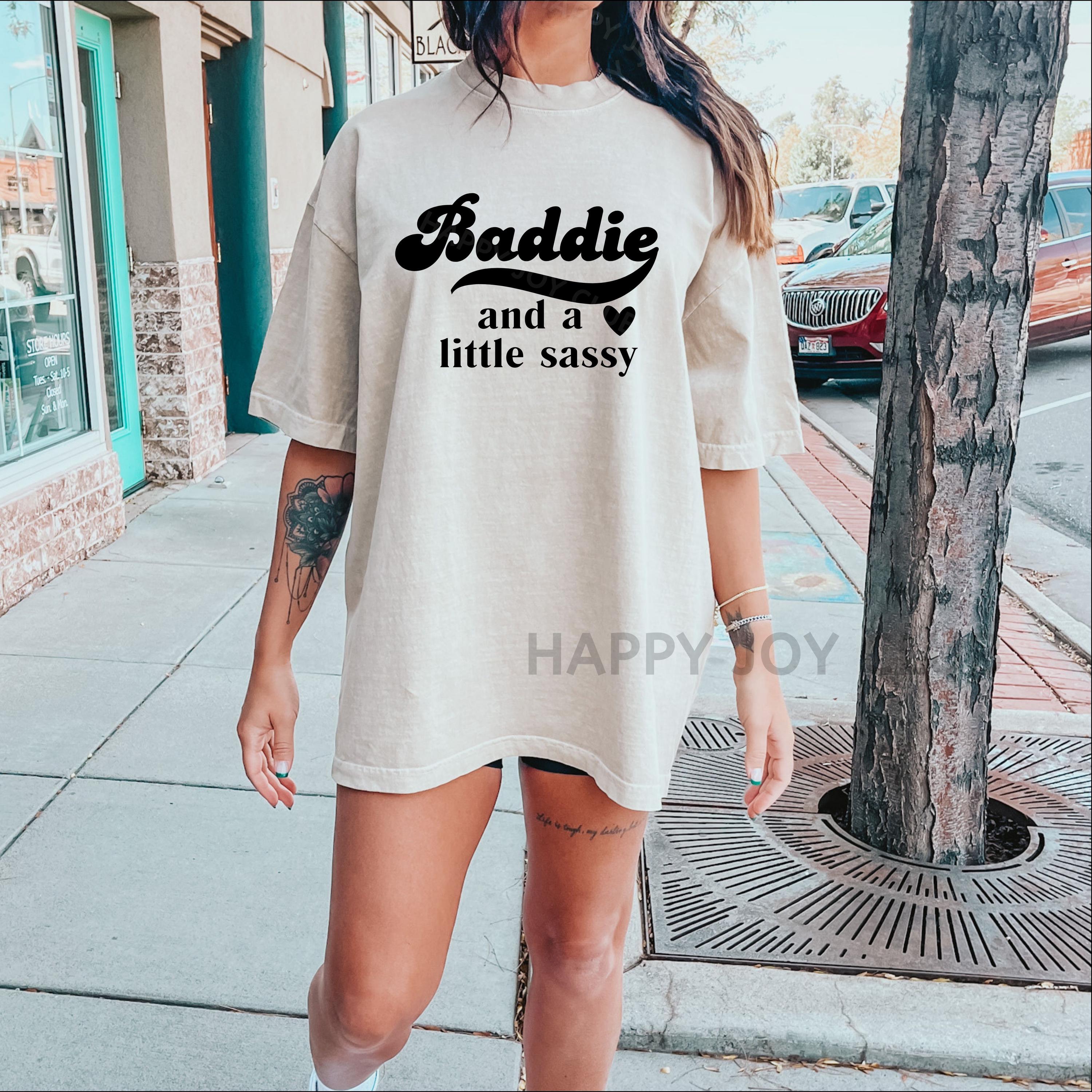 Baddie and a Little Sassy SVG PNG, Baddie Png, Trendy Png, Pretty Svg ...