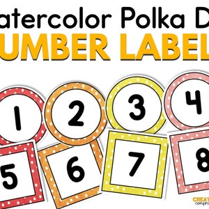 Polka Dot Rainbow Number Labels, Watercolor Classroom Decor, Class ...