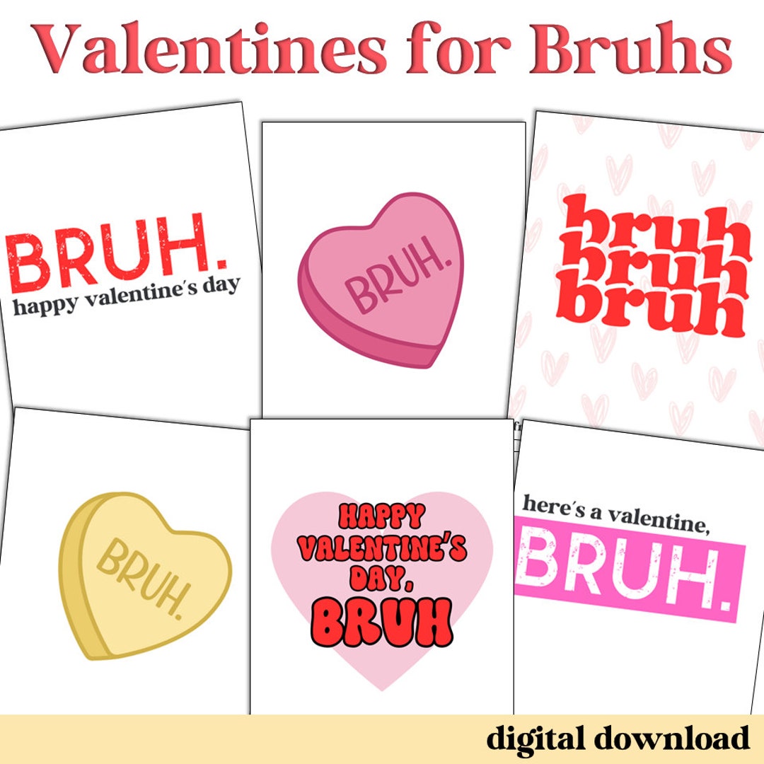 Valentines Cards for Bruhs, Fun Kids Party Printables, Instant Download ...