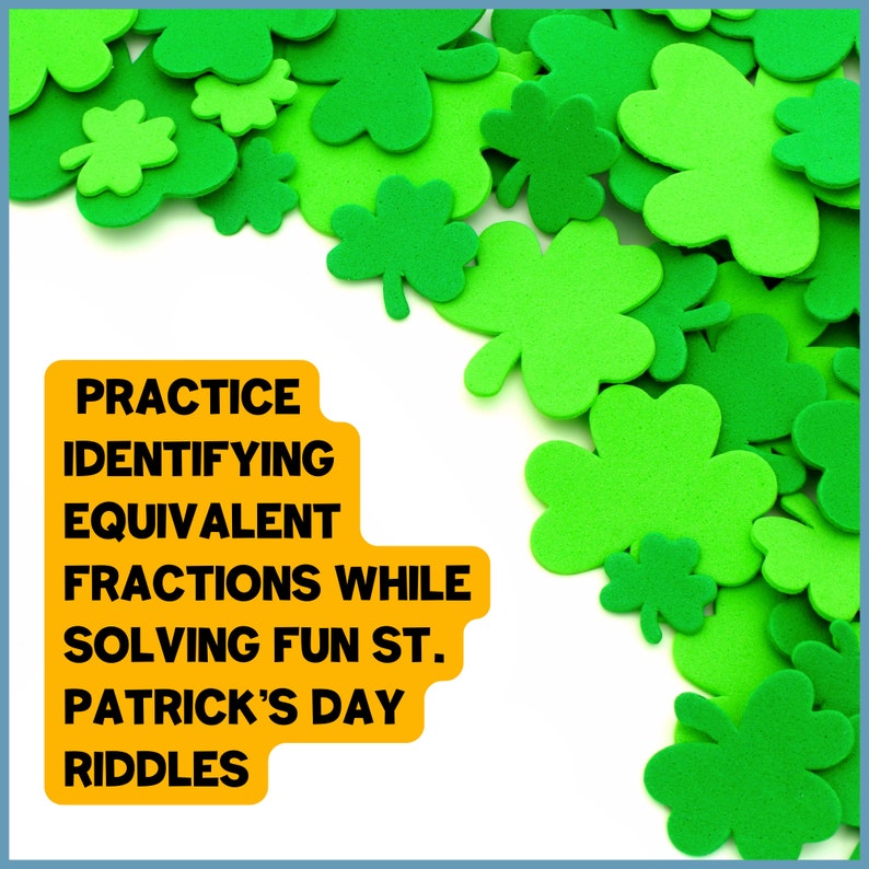 Equivalent Fraction Worksheets - Solve St. Patrick's Day Riddles ...