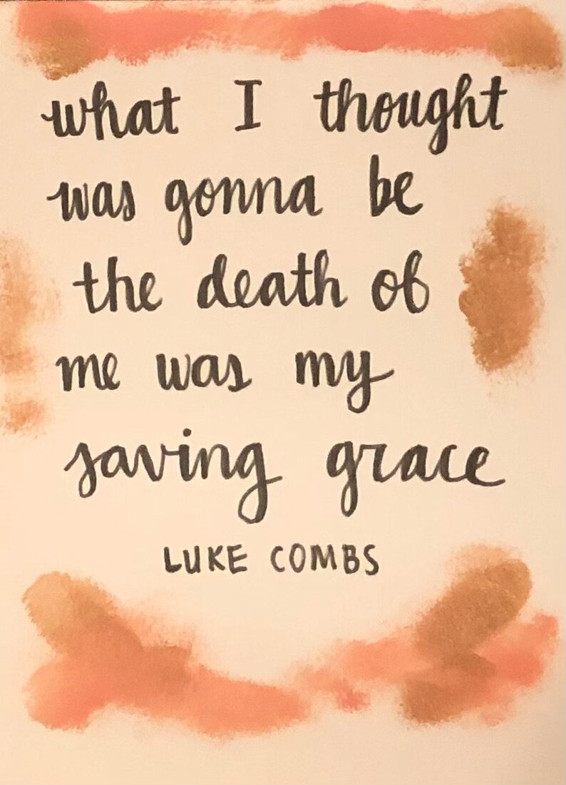 Luke Combs when It Rains It Pours Hand Lettered Hand Painted Quote - Etsy