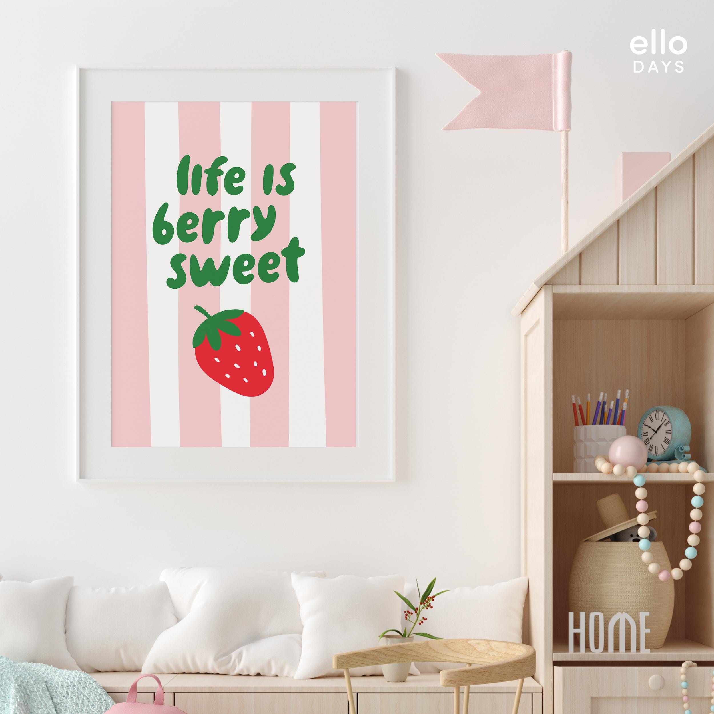 Strawberry Decor Food Wall Art, Life is Berry Sweet Strawberry Print ...