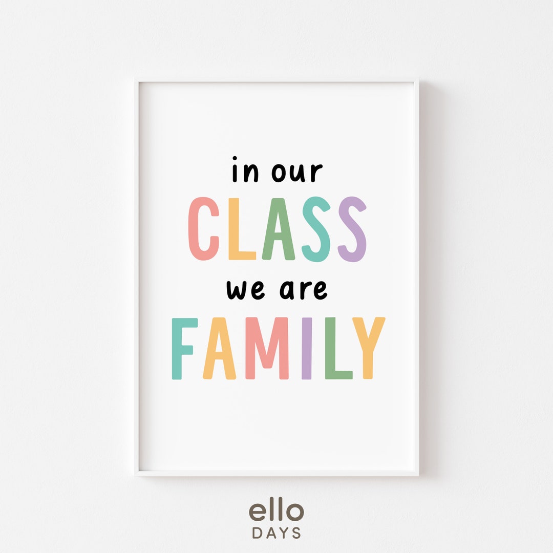 In Our Class We Are Family Wall Print – PASTEL, Preschool Decor Poster ...