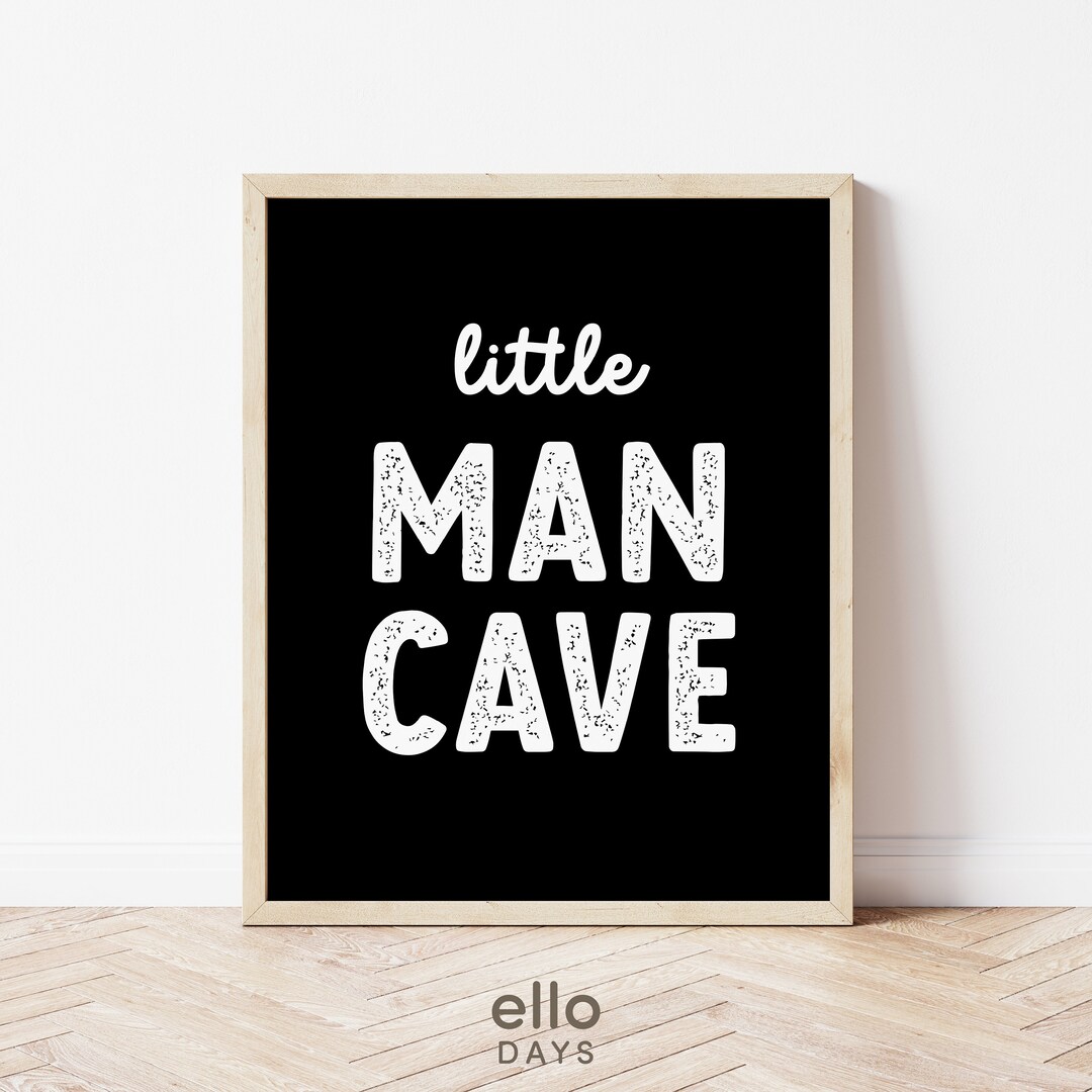 Little Man Cave Nursery Wall Art Printable | Baby Toddler Boys Kids ...