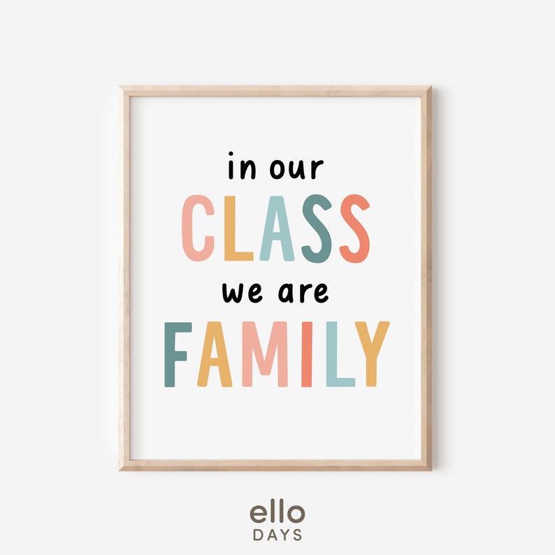 In Our Class We Are Family Wall Print – Muted, Classroom Family Poster ...