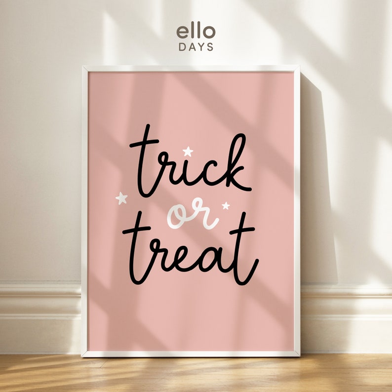 Pink Halloween Trick or Treat Printable Sign | Halloween Wall Art Print ...