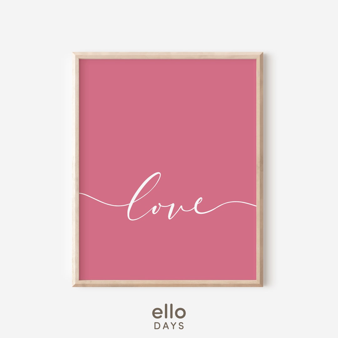 Love Script Wall Print, Pink Love Calligraphy Poster, Valentine Wall ...