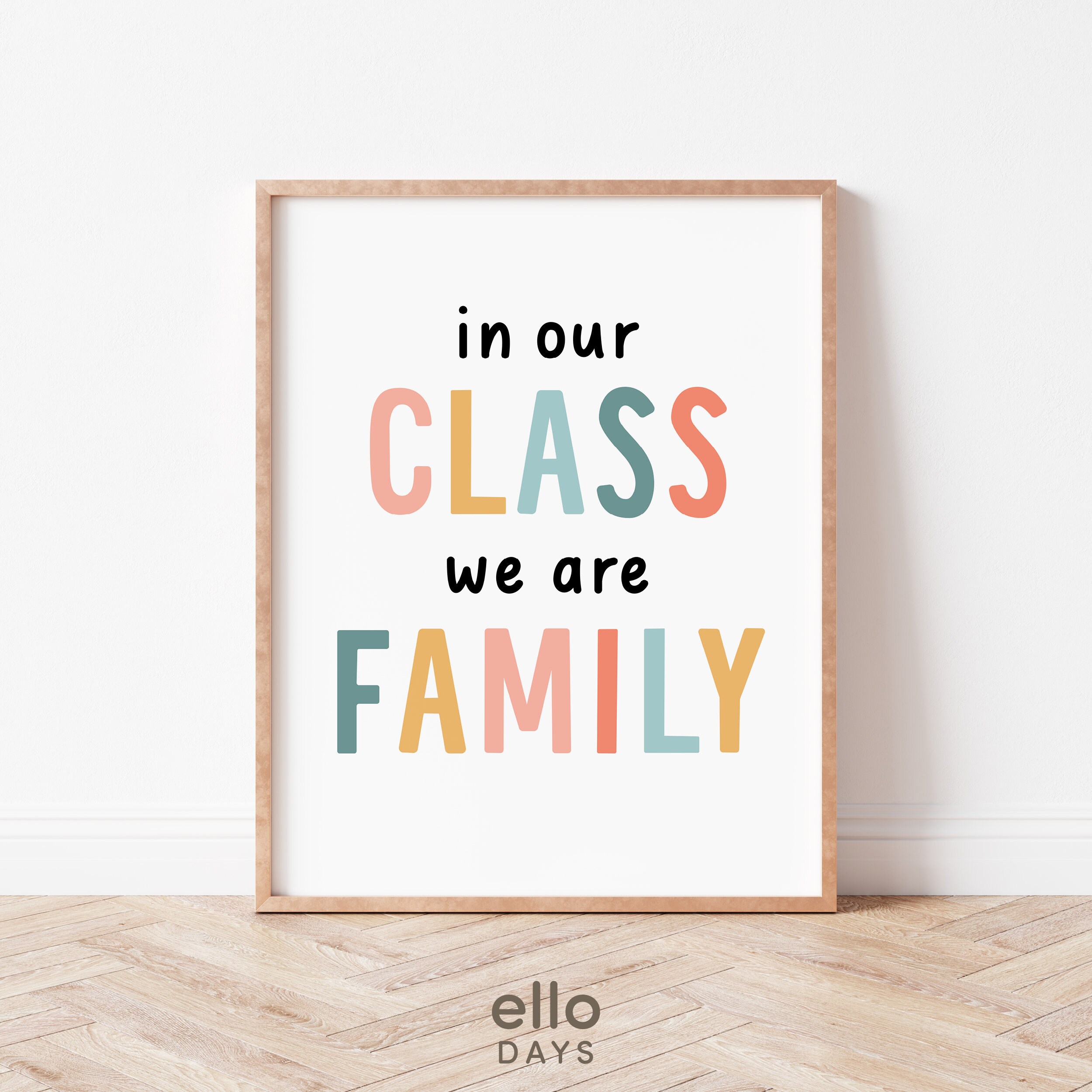 In Our Class We Are Family Wall Print Muted, Classroom Family Poster ...