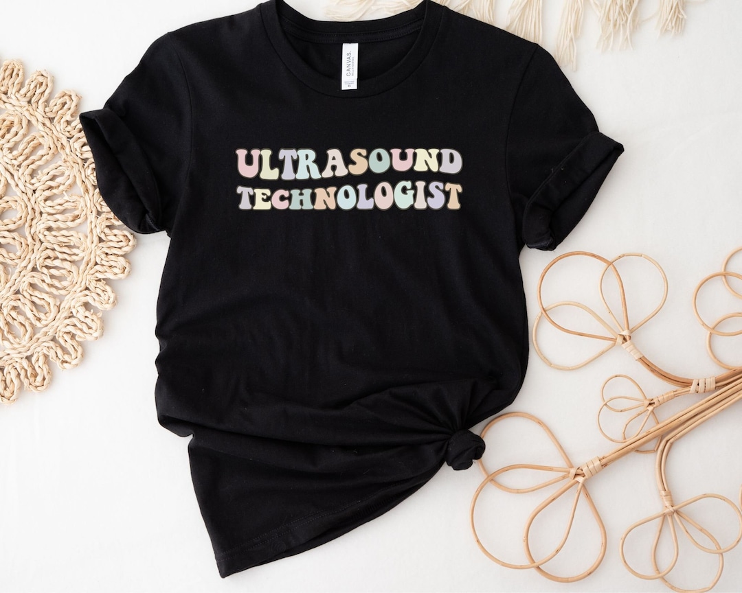 Ultrasound Technologist Shirt, Ultrasound Tech Shirt, Ultrasound Tech ...
