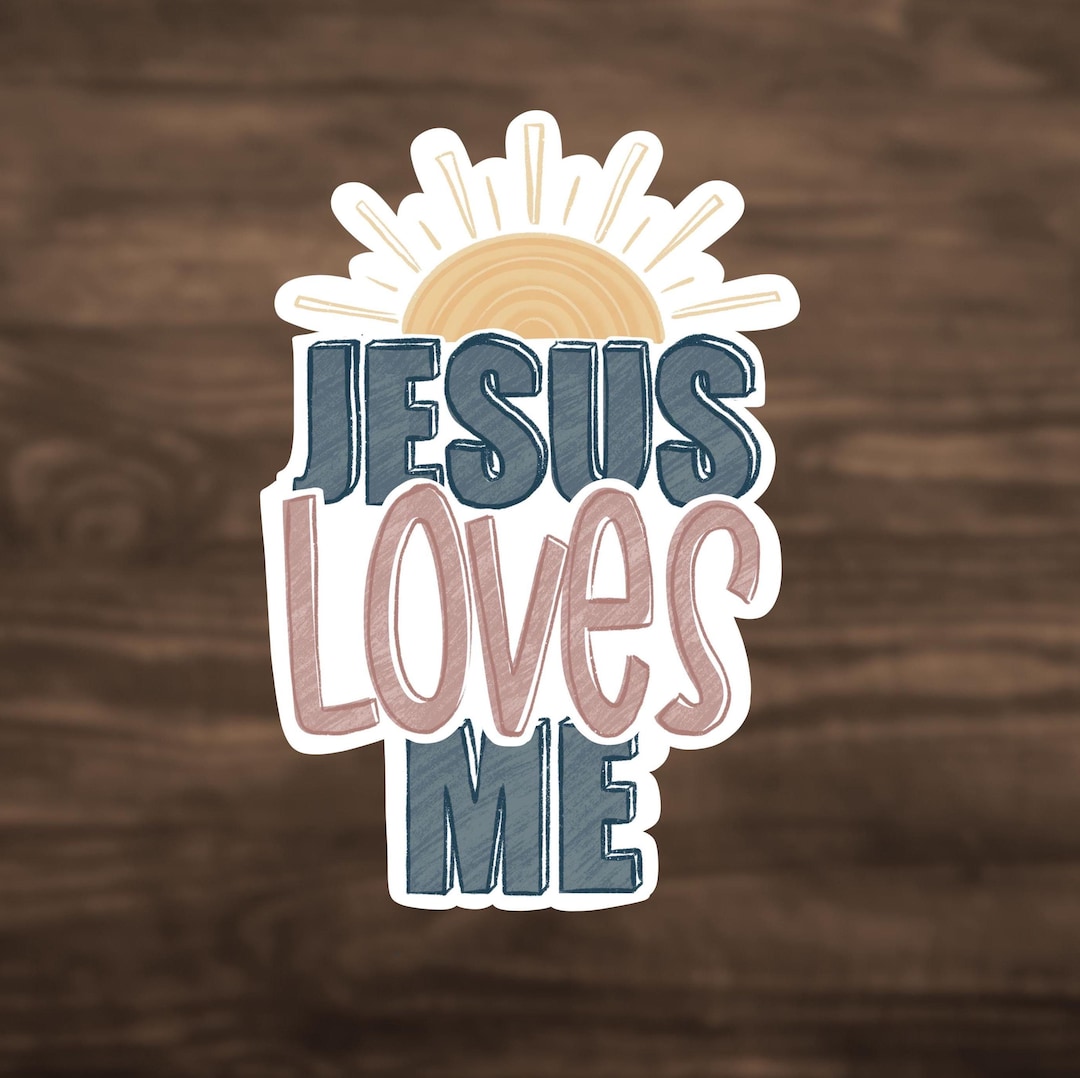 Jesus Loves Me Sticker| Christian Sticker| Waterproof Vinyl Sticker ...