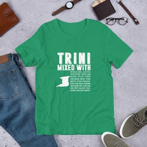 TRINIDADIAN MIXED WITH T-shirt, Trinidad Heritage Shirt, Trini Girl Tee ...
