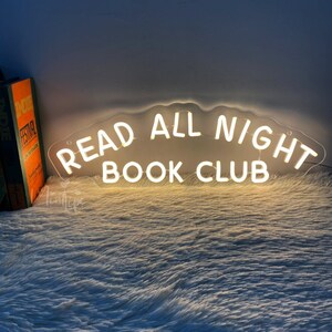 Read All Night Book Club Neon Sign| Book Obsessed Book Club LED Decor ...