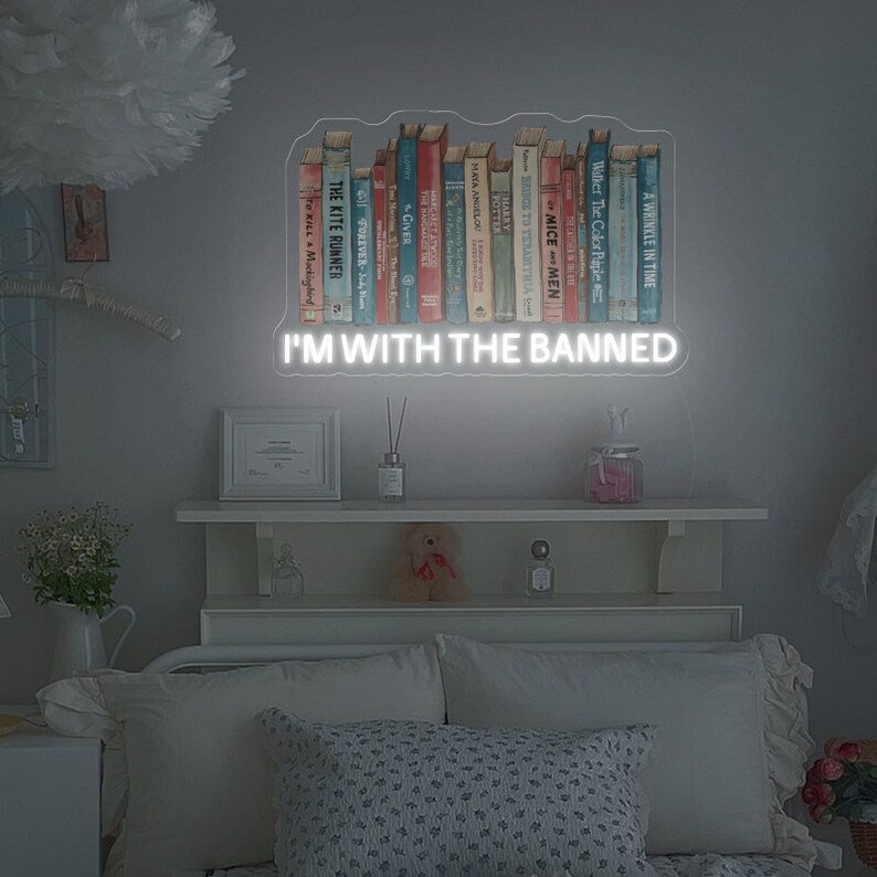 I'm With the Banned Neon Sign | Banned Books LED Decor | Room LED Sign ...