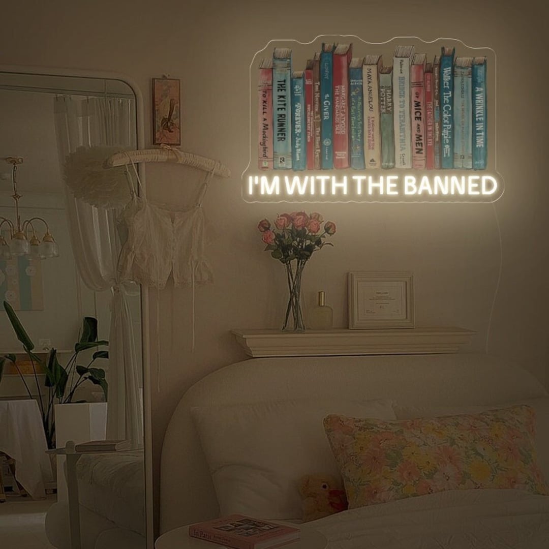 I'm With the Banned Neon Sign | Banned Books LED Decor | Room LED Sign ...