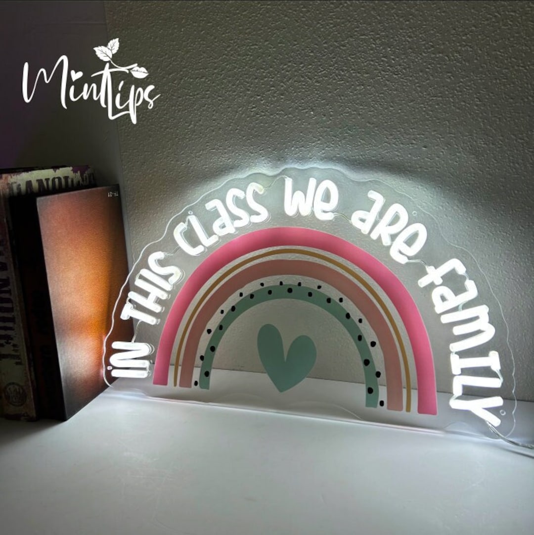 In This Class We Are Family Neon Sign, Rainbow Classroom Decor - Etsy