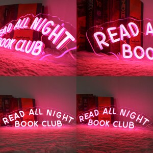 Read All Night Book Club Neon Sign| Book Obsessed Book Club LED Decor ...