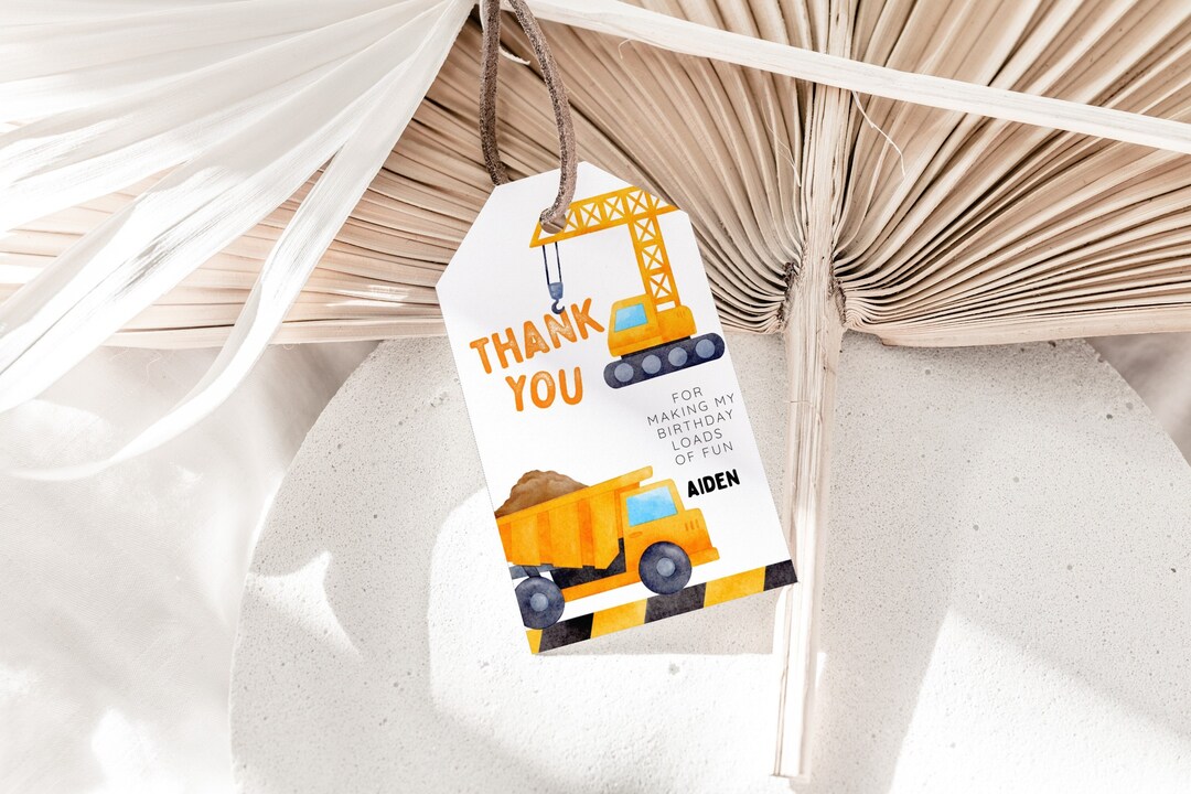 Editable Construction Birthday Party Favors Tag, Construction Thank You ...