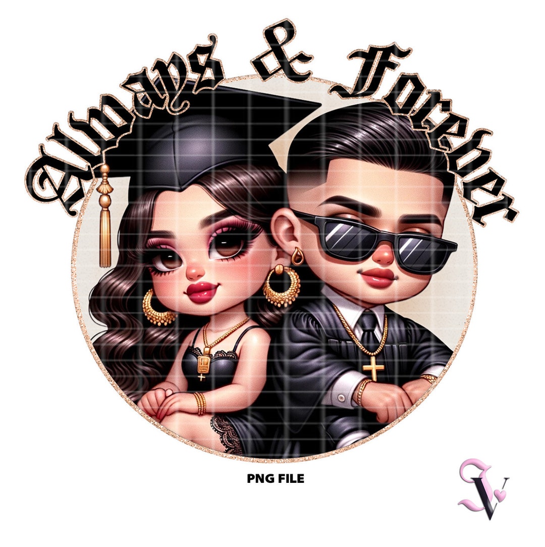 Always & Forever Chicano Couple Chicano Graduation Latino Shirt PNG for ...