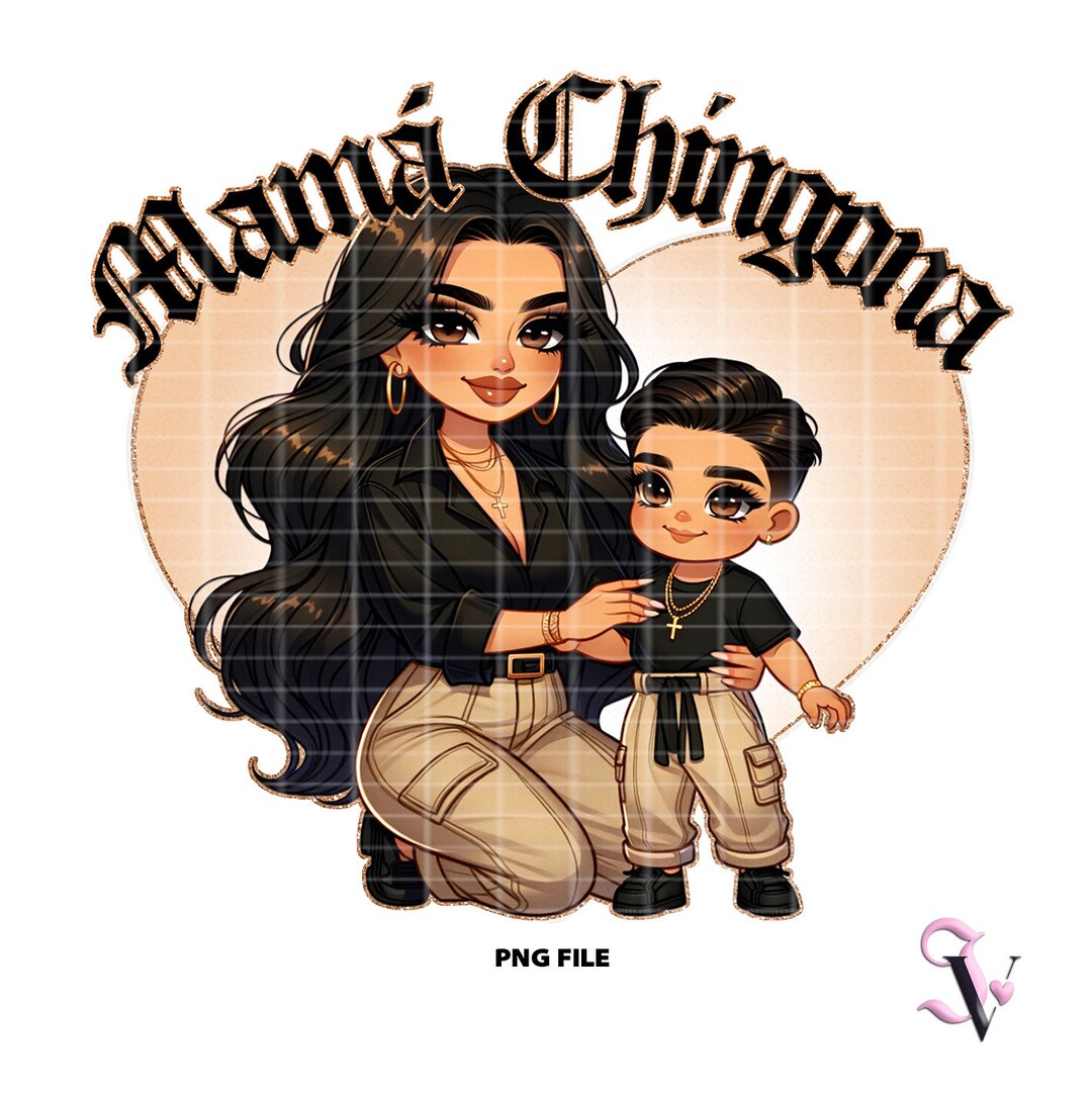 Mama Chingona Chicana Mom Chibi Style Latina Mother's Day Shirt PNG for ...