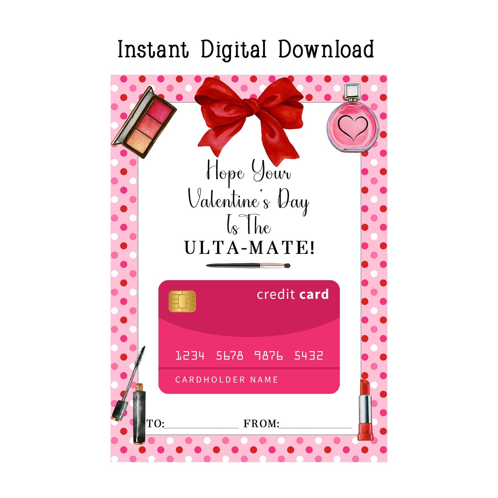 Printable Ulta-mate Valentine's Day Gift Card Holder, Makeup Gift ...
